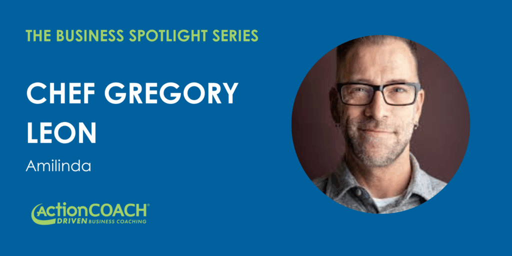 Business Spotlight with Chef Gregory Loen of Amilinda- ActionCOACH ...
